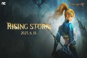 엔씨 리니지M, ‘RISING STORM’ 업데이트 상세정보 공개
